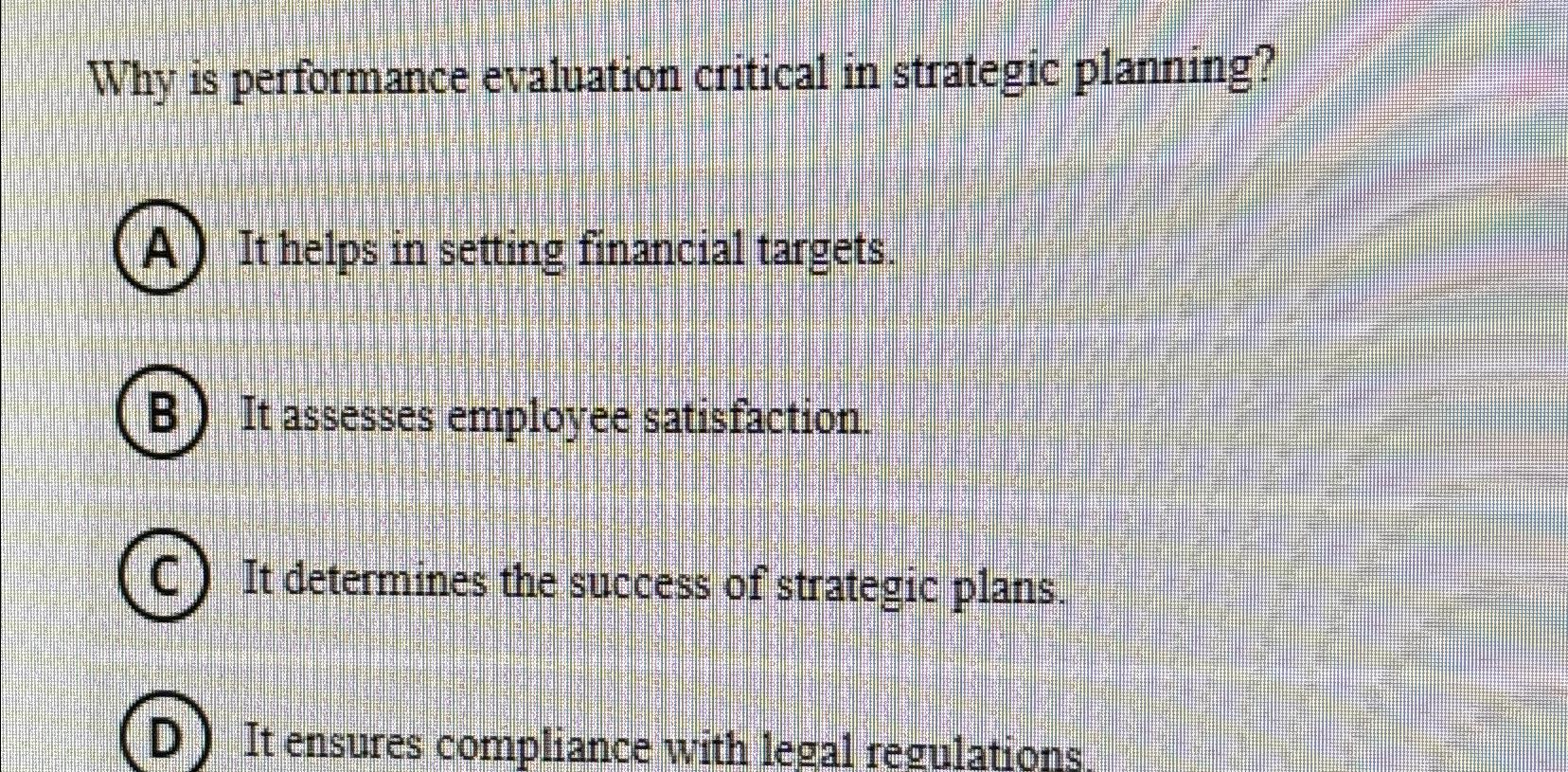 Solved Why is performance evaluation critical in strategic | Chegg.com