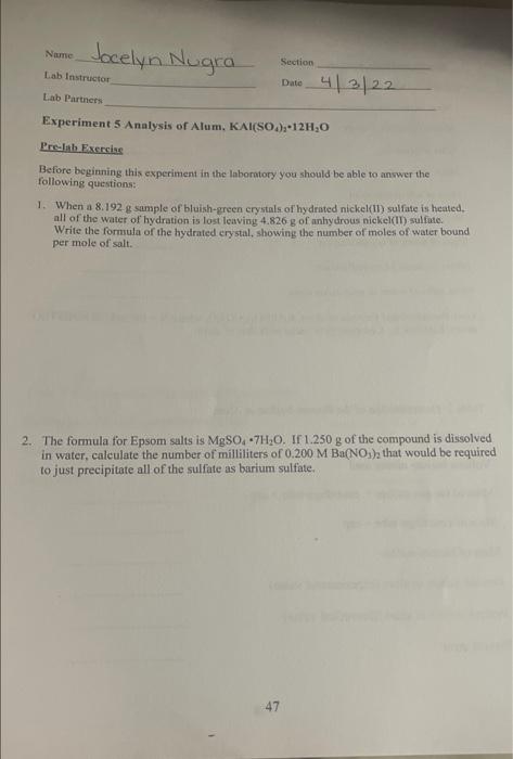 Solved Name Jocelyn Nugra Section Lab Instructor Date 4|3/22 | Chegg.com
