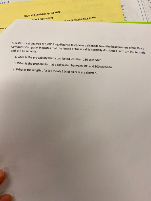 Solved CBUS 313 Statistics Spring 2020 - 1 (Spts each) name | Chegg.com