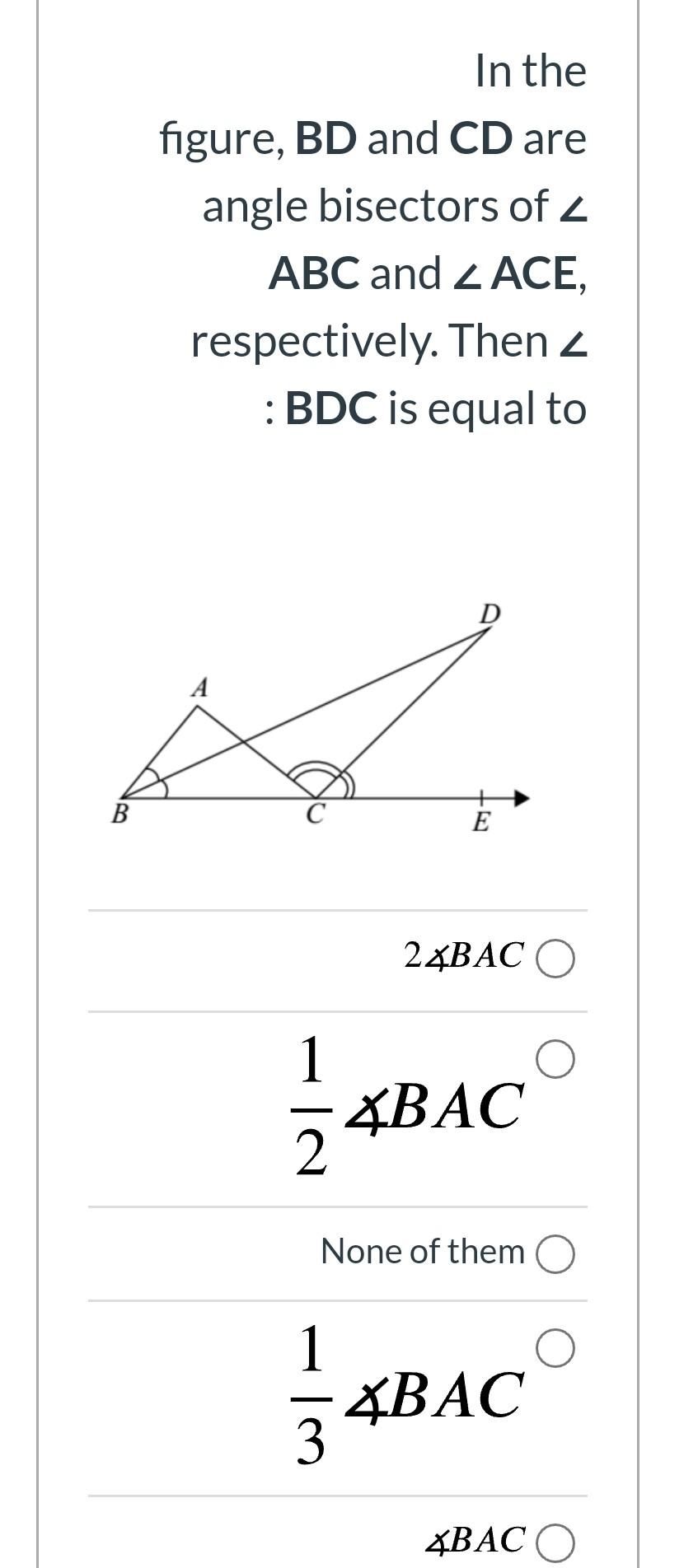 Solved In the figure, BD and CD are angle bisectors of 2 ABC | Chegg.com