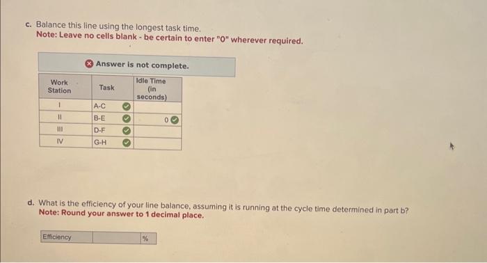 c. Balance this line using the longest task time. | Chegg.com