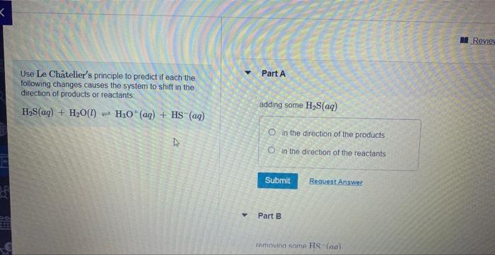 Solved Use Le Chatelier's principle to predict if each the | Chegg.com