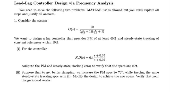 Solved Lead-Lag Controller Design via Frequency Analysis You | Chegg.com