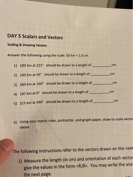 Solved DAY 5 Scalars and Vectors Scaling & Drawing Vectors | Chegg.com