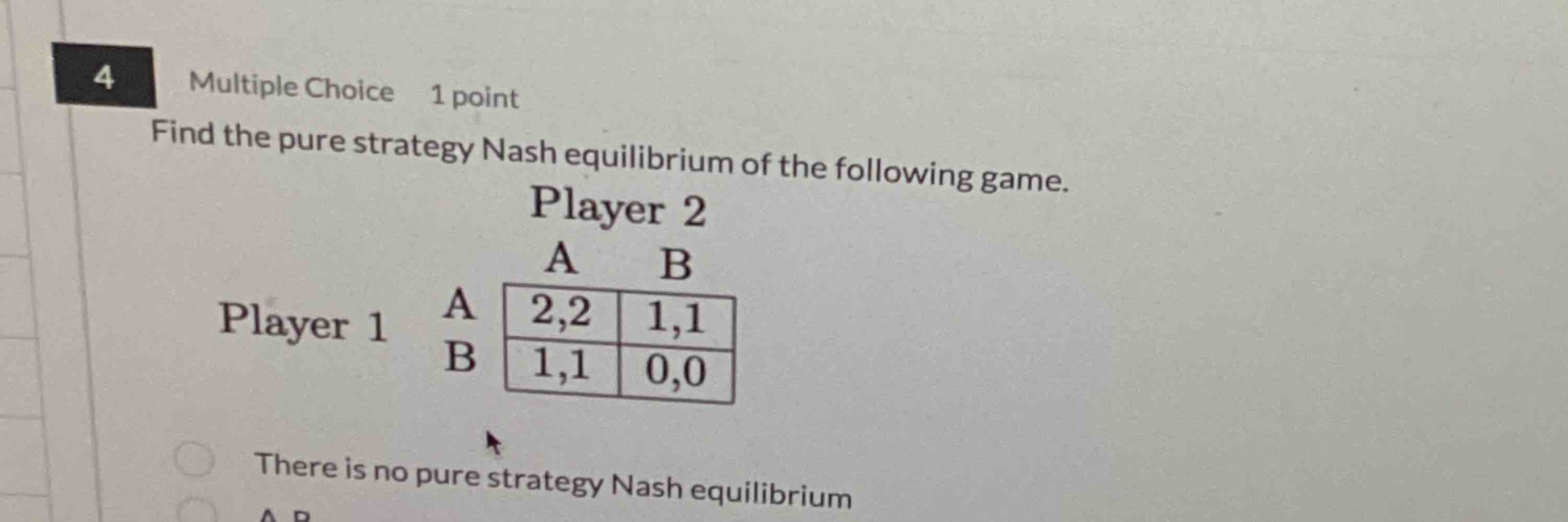 High Quality SOLUTION 4Multiple Choice1 ﻿pointFind the pure strategy Nash | Chegg.com