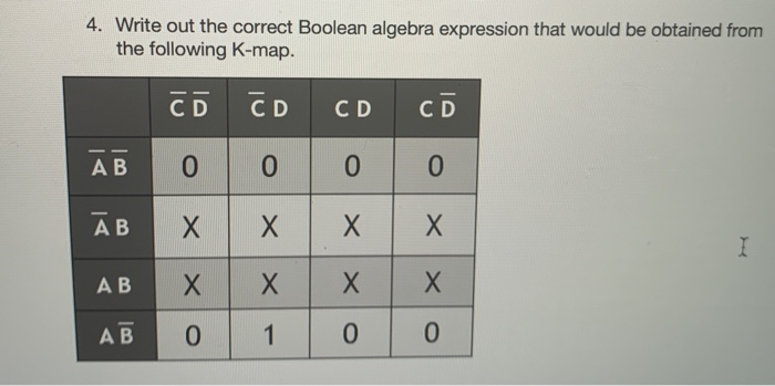 Solved 4. Write out the correct Boolean algebra expression | Chegg.com