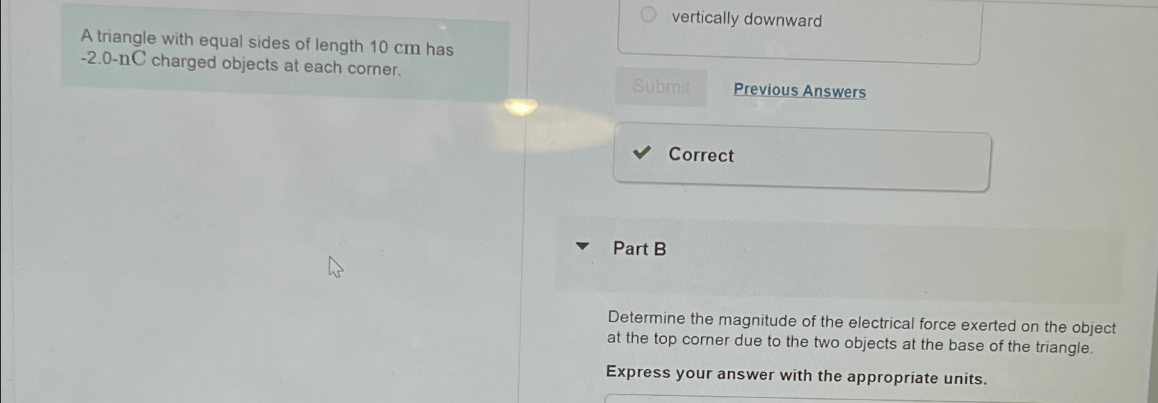 Solved vertically downward\\nA triangle with equal sides of | Chegg.com