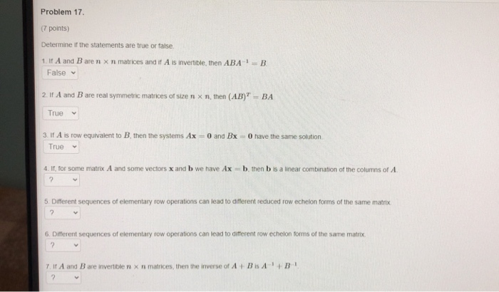 Solved Problem 17 (7 points) Determine if the statements are | Chegg.com Solved Problem 17 (7 points) Determine if the statements are | Chegg.com