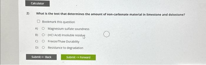 Solved 1) While shale has been shown to cause problems in | Chegg.com