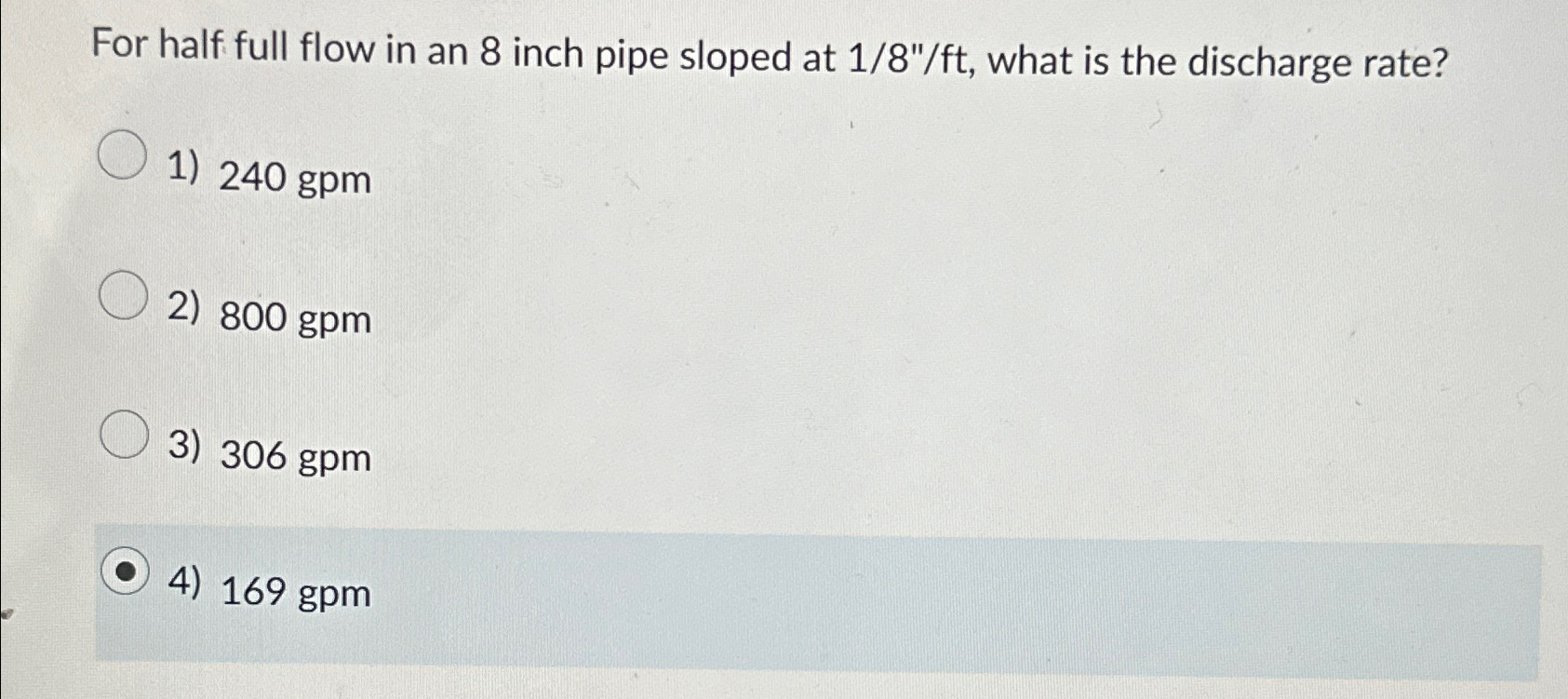 Solved For half full flow in an 8 ﻿inch pipe sloped at | Chegg.com