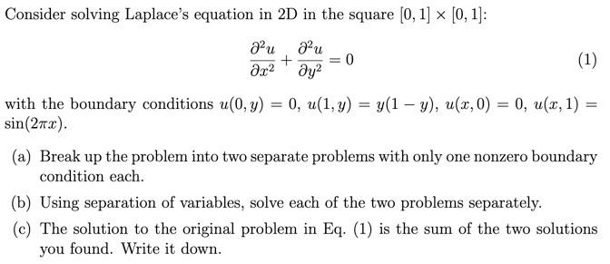 Solved Consider solving Laplace's equation in 2D in the | Chegg.com