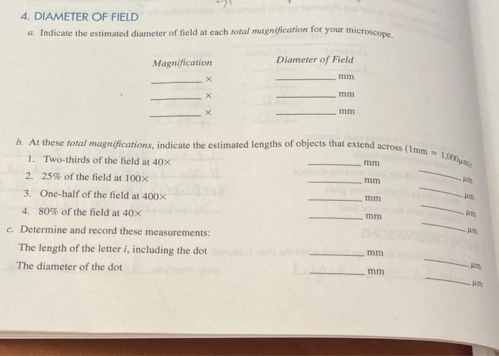 4. DIAMETER OF FIELD a. Indicate the estimated | Chegg.com