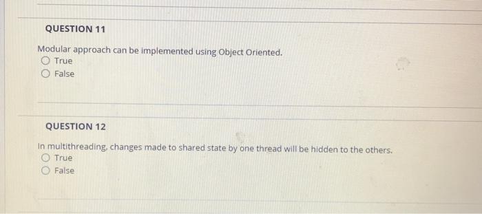 Solved QUESTION 11 Modular approach can be implemented using | Chegg.com