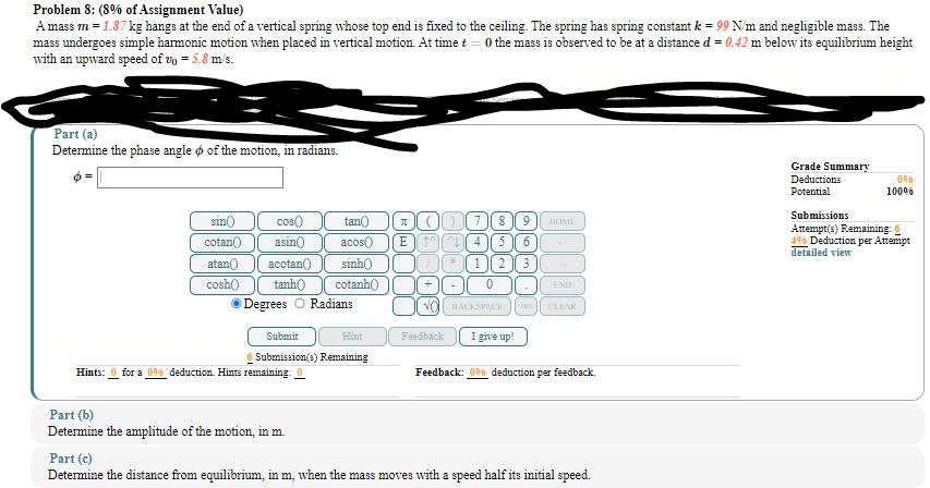 Solved Problem 8 ﻿: ( 8% ﻿of Assignment Value)A mass | Chegg.com