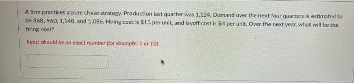 Solved A firm practices a pure chase strategy. Production | Chegg.com