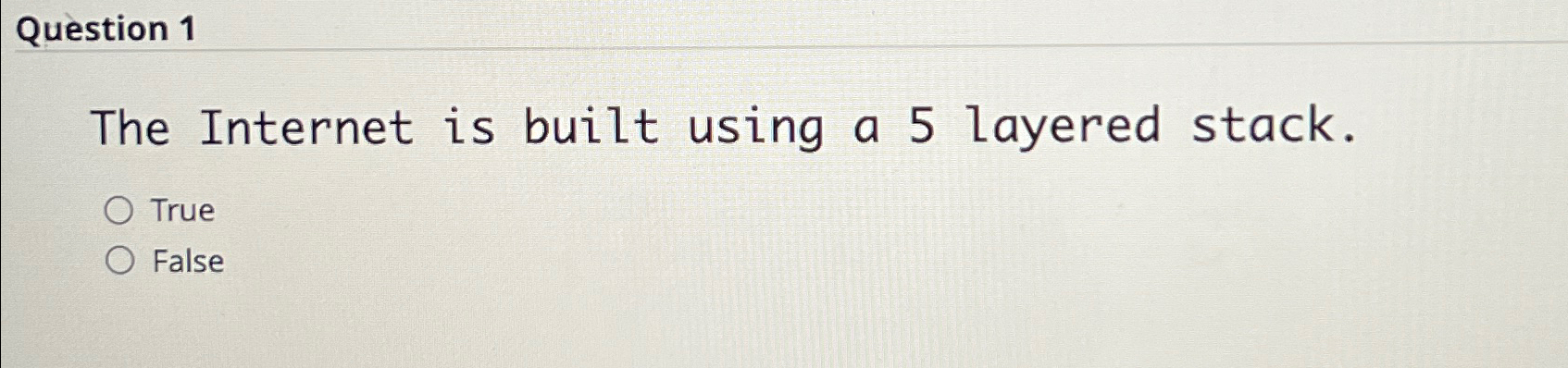 Solved Question 1The Internet is built using a 5 ﻿layered | Chegg.com