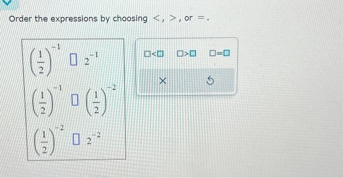Solved Order the expressions by choosing , >, or =. | Chegg.com