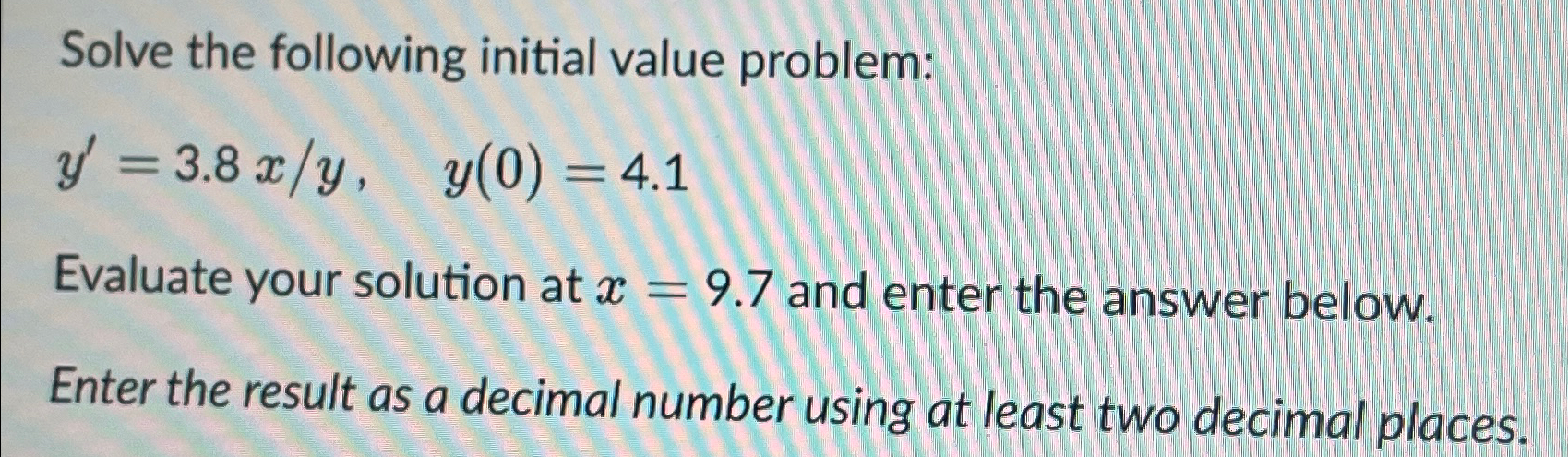 Solved Solve the following initial value | Chegg.com
