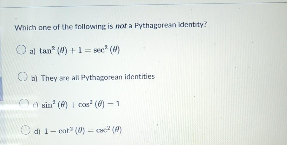 Solved Which one of the following is not a Pythagorean | Chegg.com