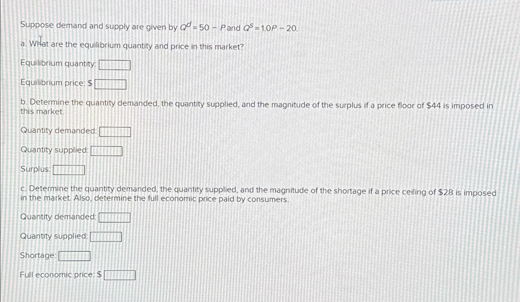 Solved Suppose demand and supply are given by Qd=50-P ﻿and | Chegg.com