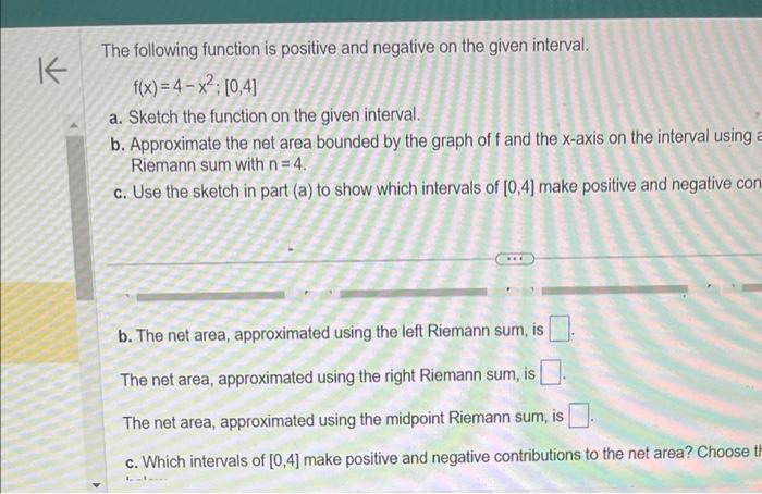 Solved The following function is positive and negative on | Chegg.com