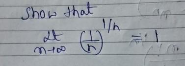 Solved Show thatLtn→∞(1n)1n=1 | Chegg.com