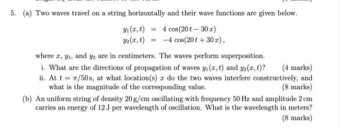Solved (a) Two waves travel on a string horizontally and | Chegg.com