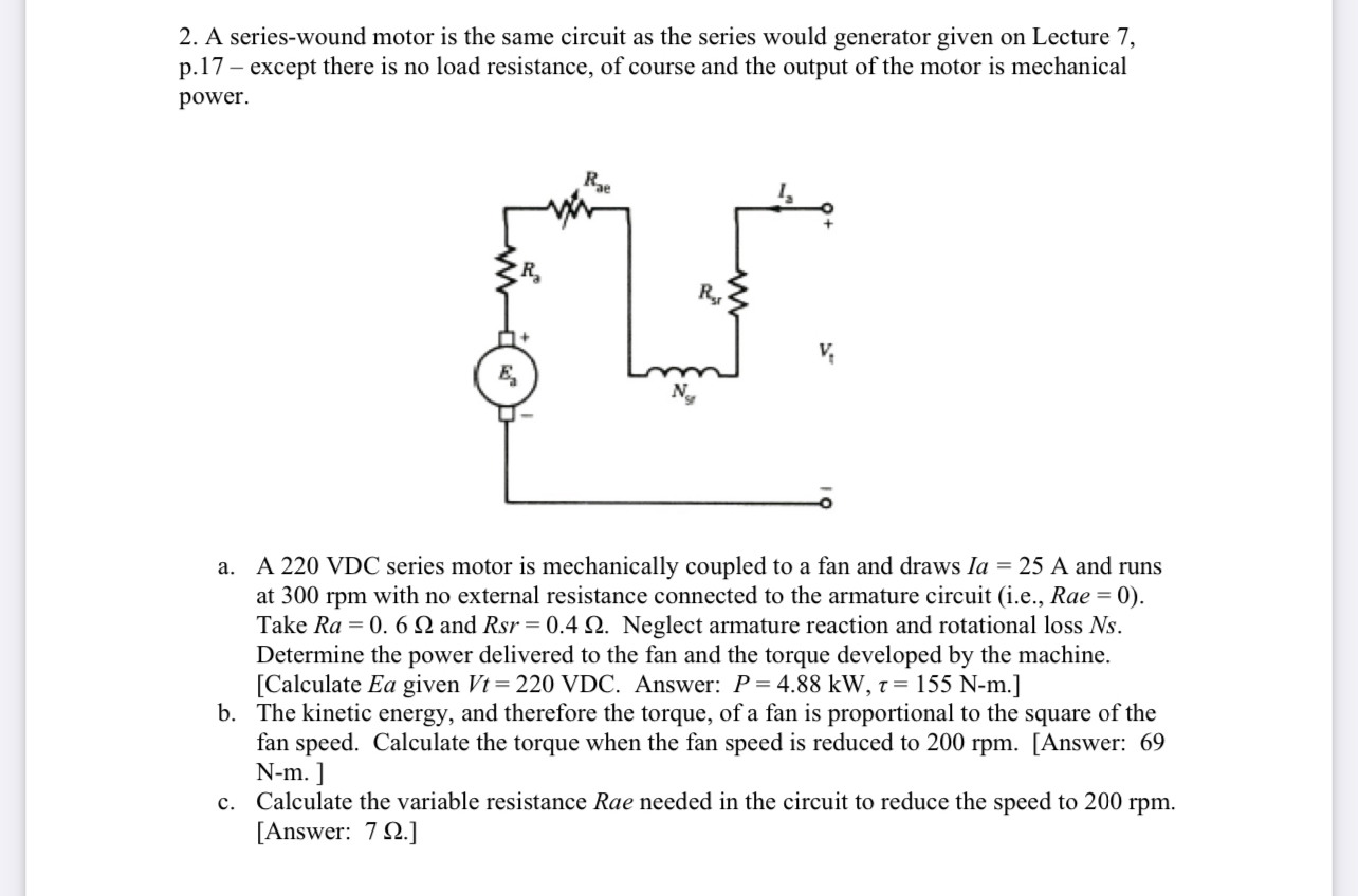 Solved A series-wound motor is the same circuit as the | Chegg.com