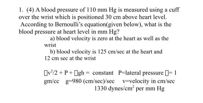 Solved 1. (4) A blood pressure of 110 mmHg is measured using | Chegg.com