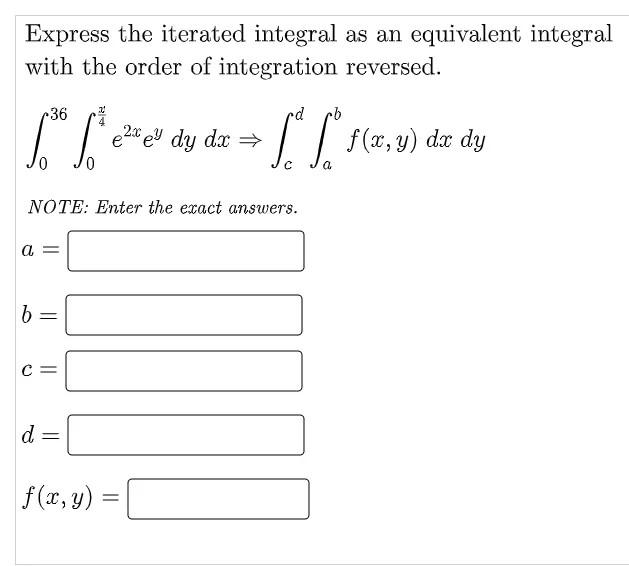 Solved Express the iterated integral as an equivalent | Chegg.com