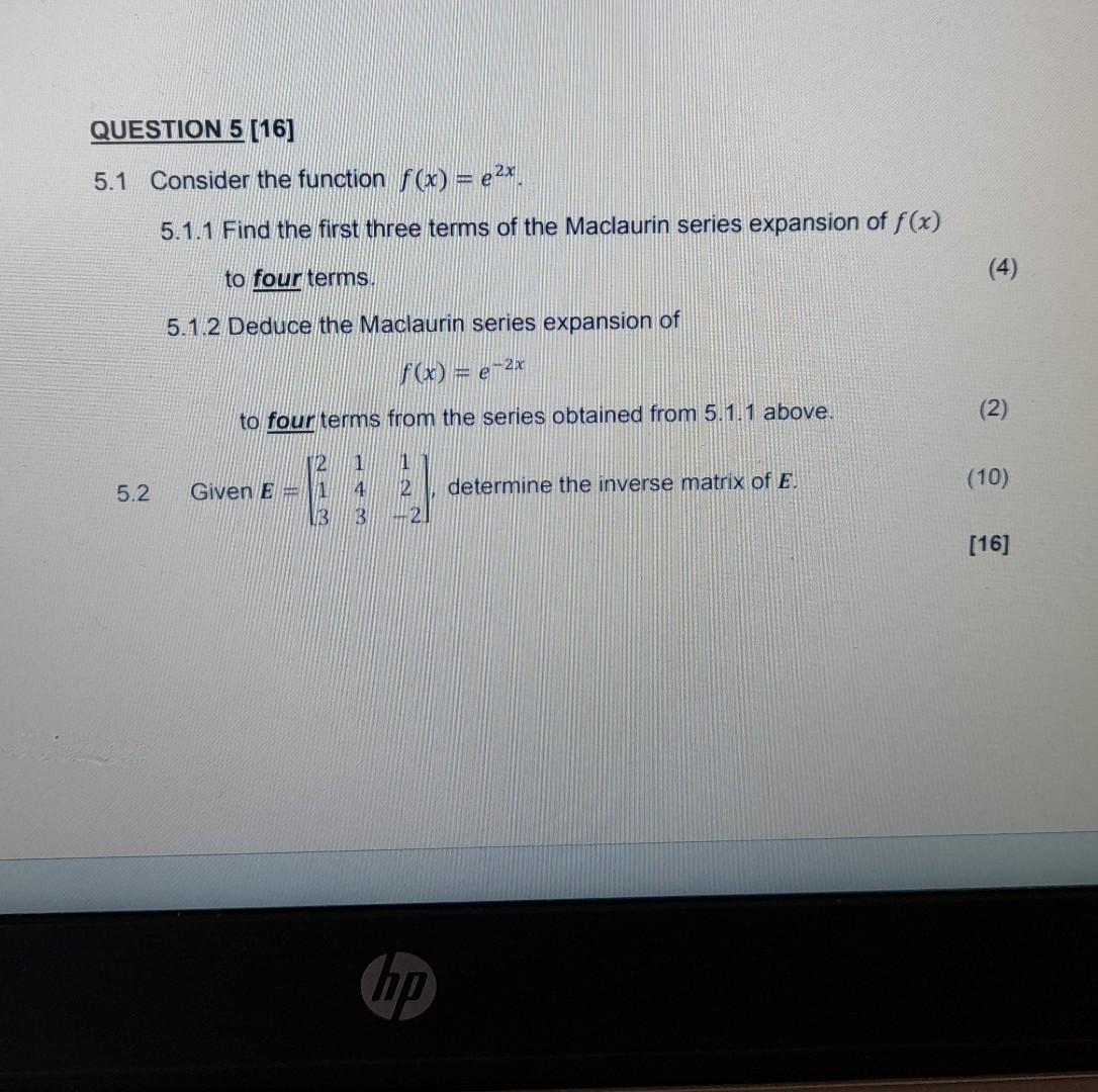Solved 5.1 Consider the function f(x)=e2x. 5.1.1 Find the | Chegg.com