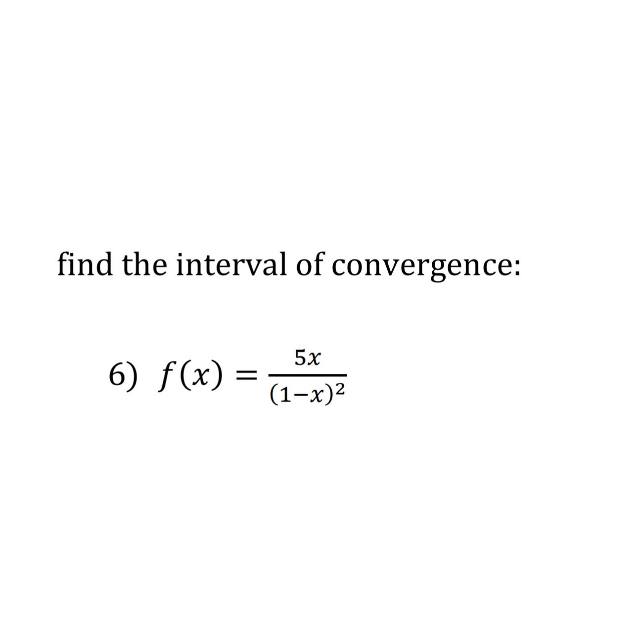 Solved find the interval of convergence: | Chegg.com