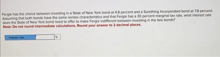 Solved Fergle has the choice between investing in a State of | Chegg.com