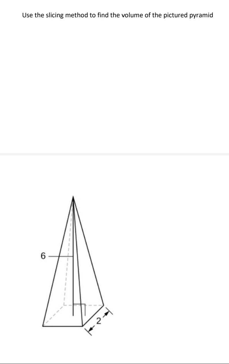 Solved Use the slicing method to find the volume of the | Chegg.com