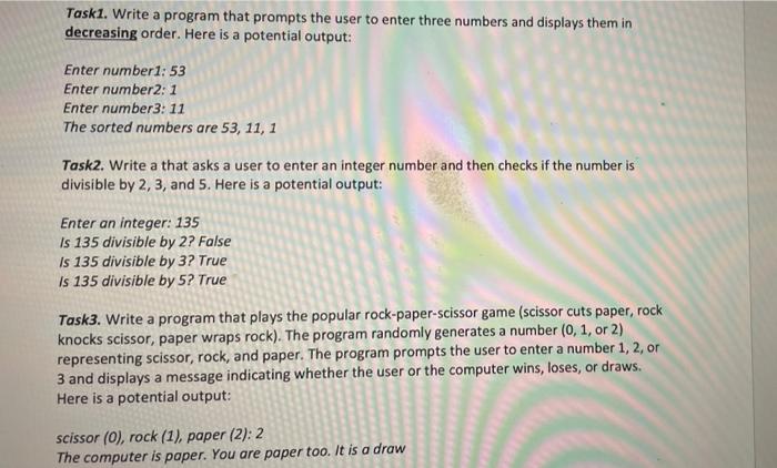 Solved Taski. Write a program that prompts the user to enter | Chegg.com