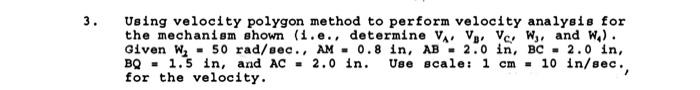 Solved Using velocity polygon method to perform velocity | Chegg.com