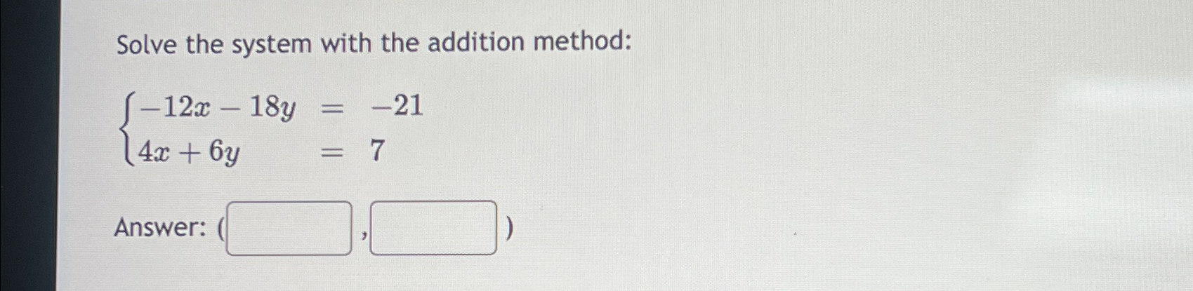 Solved Solve the system with the addition | Chegg.com