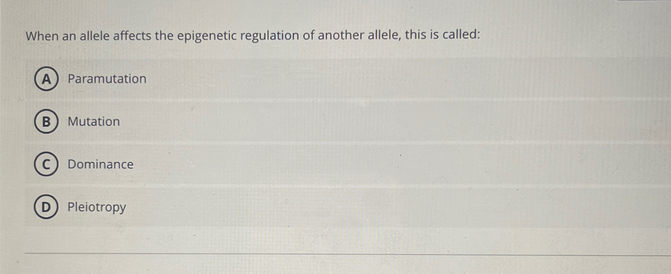 Solved When an allele affects the epigenetic regulation of | Chegg.com