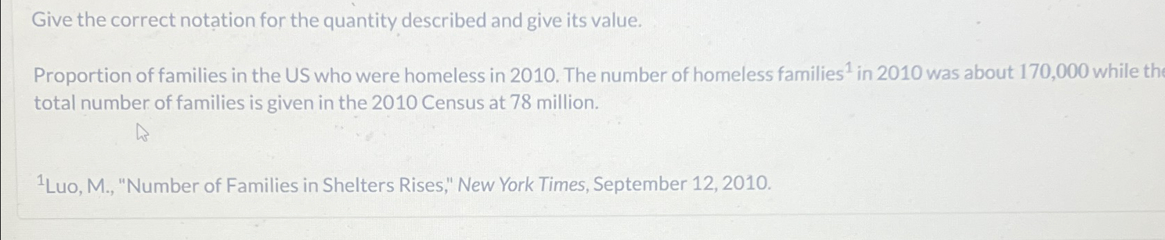 Solved Give the correct notation for the quantity described | Chegg.com
