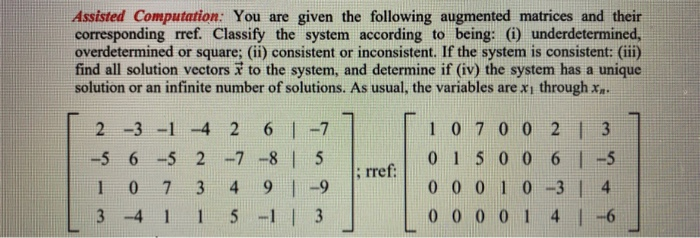 Solved Assisted Computation: You are given the following | Chegg.com