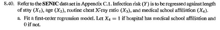 Solved 8.40. Refer to the SENIC data set in Appendix C.1. | Chegg.com