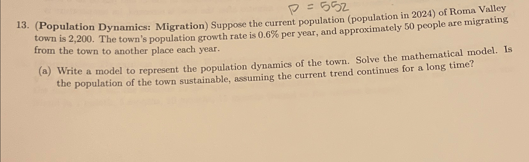 Solved (Population Dynamics: Migration) ﻿Suppose the current | Chegg.com