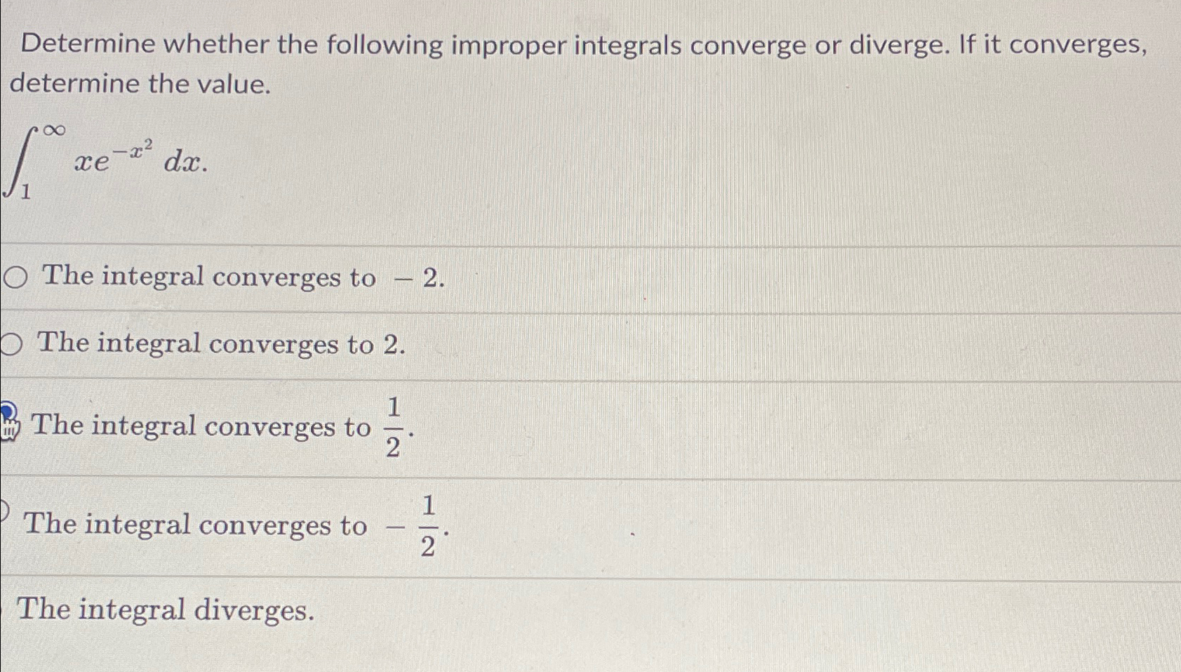 Solved Determine whether the following improper integrals | Chegg.com