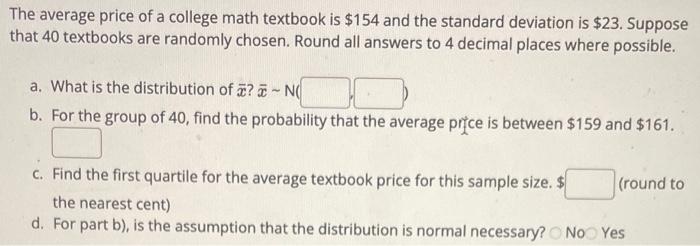 Solved The average price of a college math textbook is $154 | Chegg.com