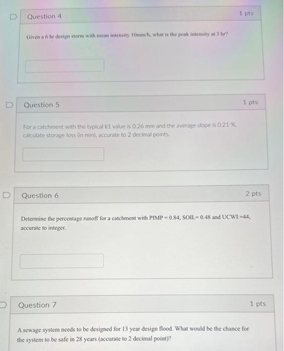 Solved Given a 6 br design storm with mean intensity 10mmh, | Chegg.com