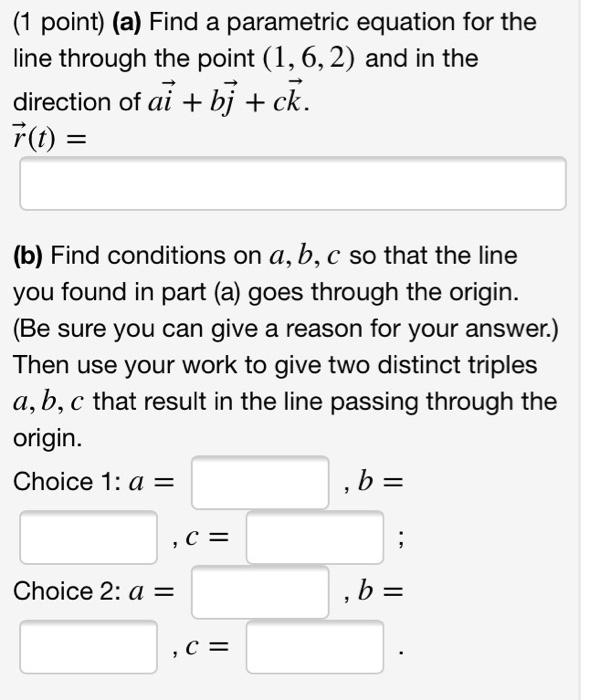 Solved (1 point) Find parametric equations for the arc of a | Chegg.com