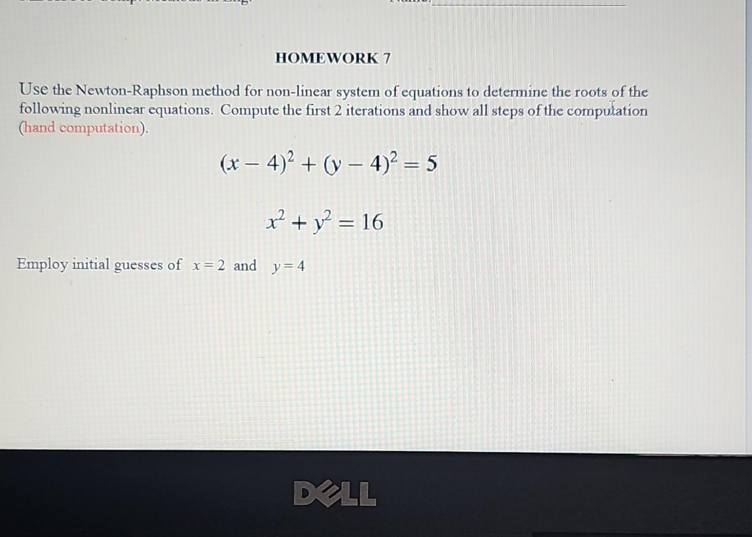Solved HOMEWORK 7 Use the Newton-Raphson method for | Chegg.com
