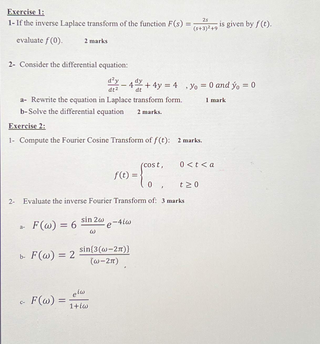 Solved Exercise 1:1- ﻿If the inverse Laplace transform of | Chegg.com