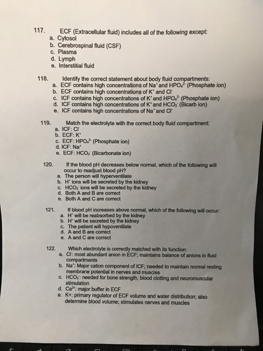 Solved 17. ECF (Extracellular fluid) includes all of the | Chegg.com