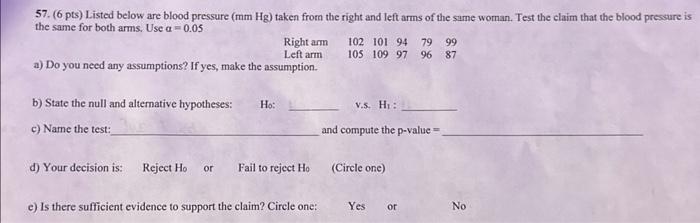 Solved 57. (6pts) Listed below are blood pressure (mmHg) | Chegg.com